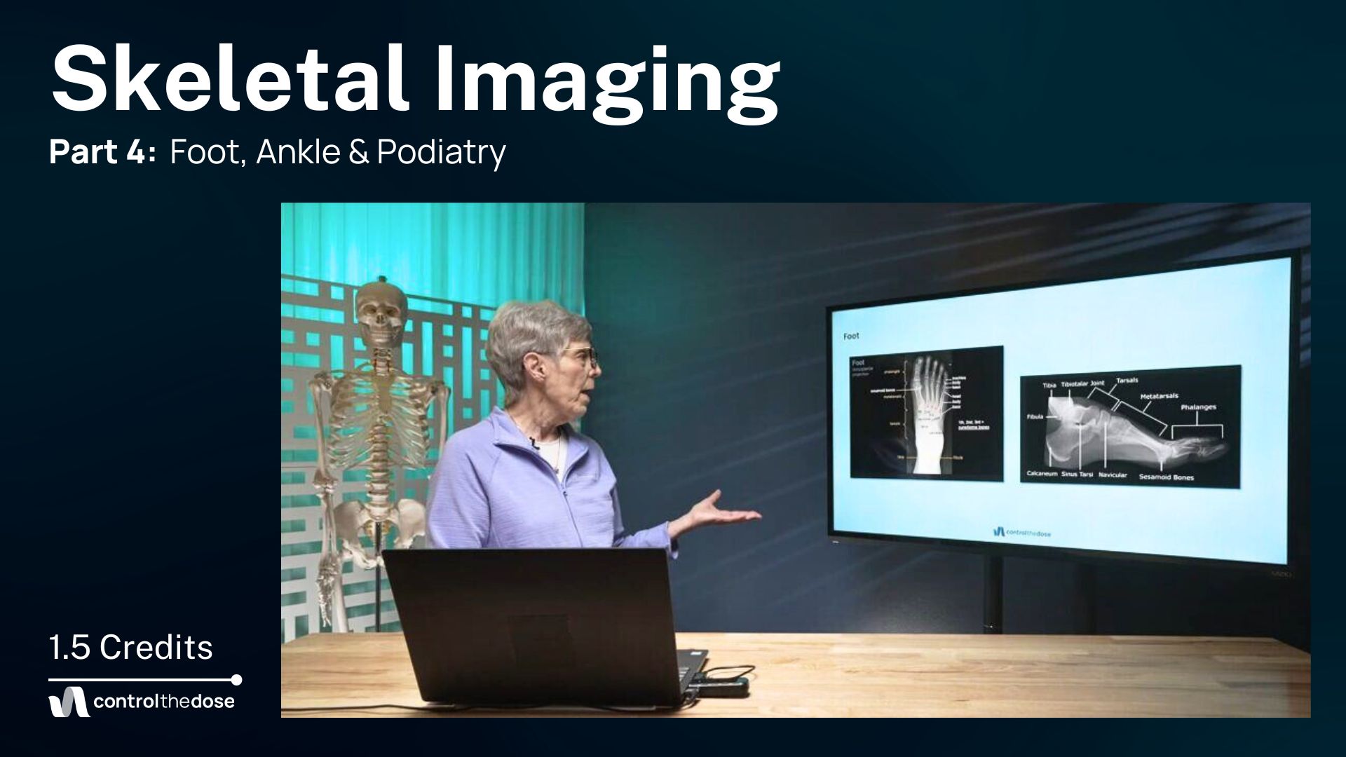 [CE] Skeletal Imaging Part 4 - Foot, Ankle including Podiatry (1.5 ...